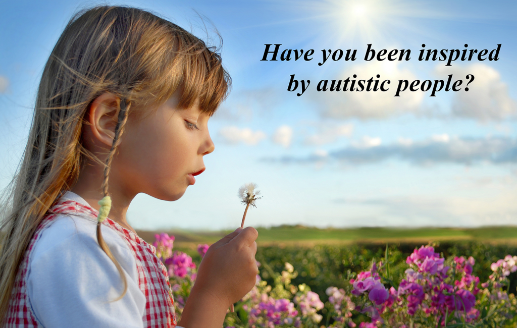 Have you been inspired by autistic people? – Behavior Education ...